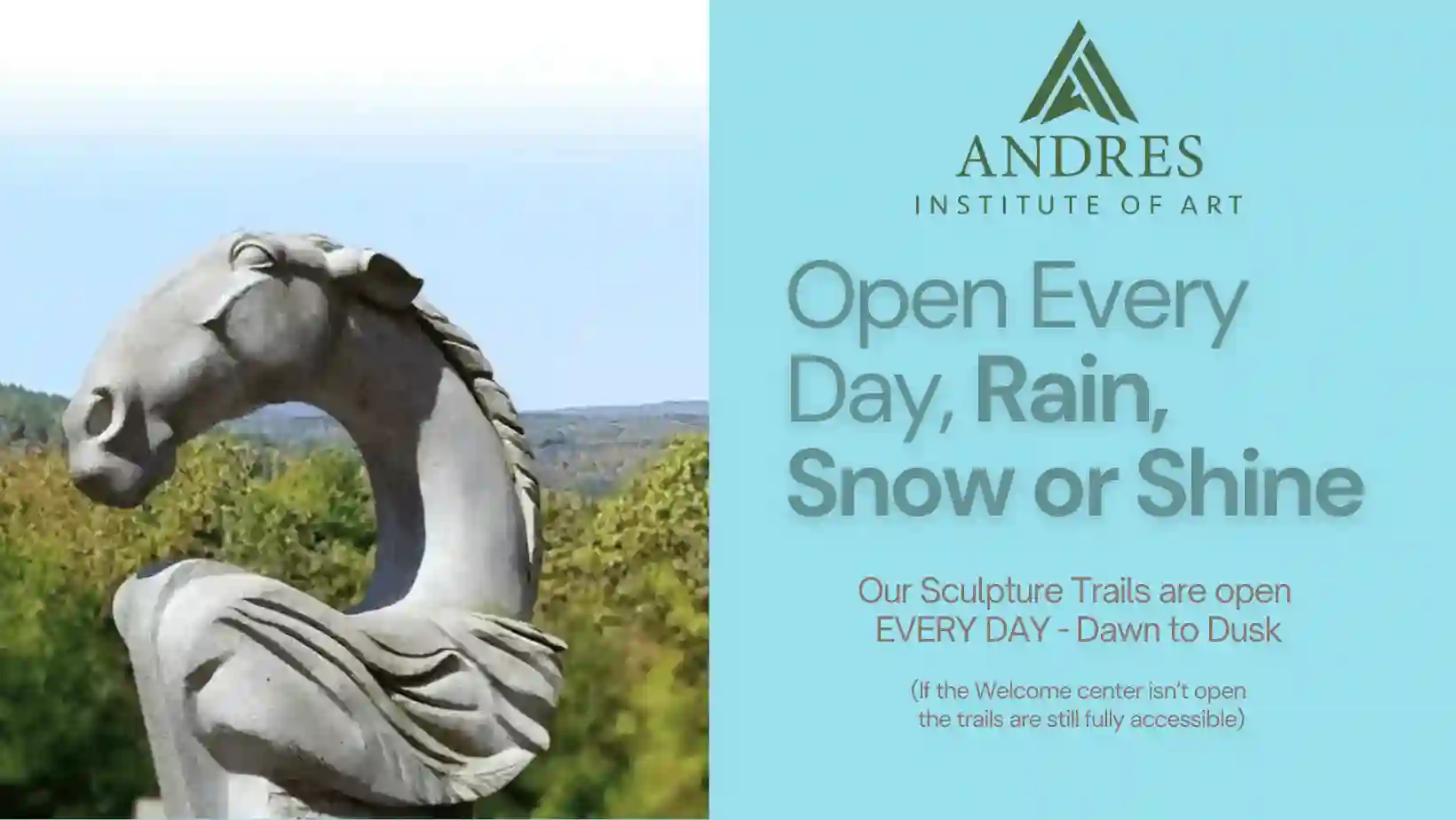 open every day - Andres Institute of Art Outdoor Sculpture Park